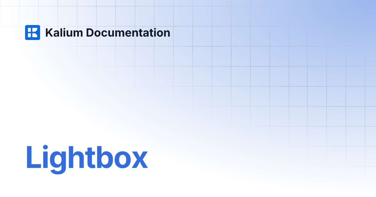 Lightbox | Kalium Documentation