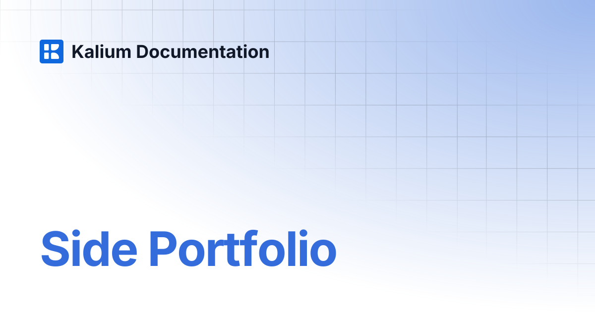 Side Portfolio | Kalium Documentation